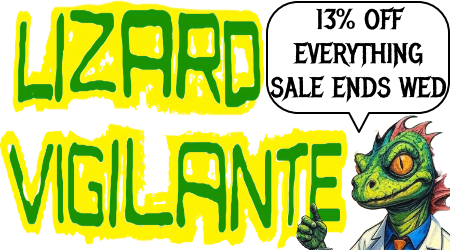 Lizard Vigilante Superstore|Metal Clothing, Home Gear, Rock Streetwear